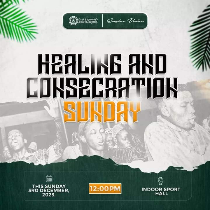 Healing and Consecration Sunday_Pst Joseph - Casor Uniben/UBTH